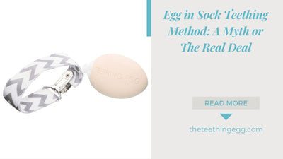 Egg in Sock Teething Method: A Myth or The Real Deal + Modern Alternat ...